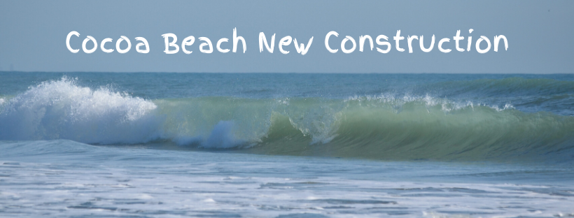 Cocoa Beach New Construction – Cocoa Beach Insider
